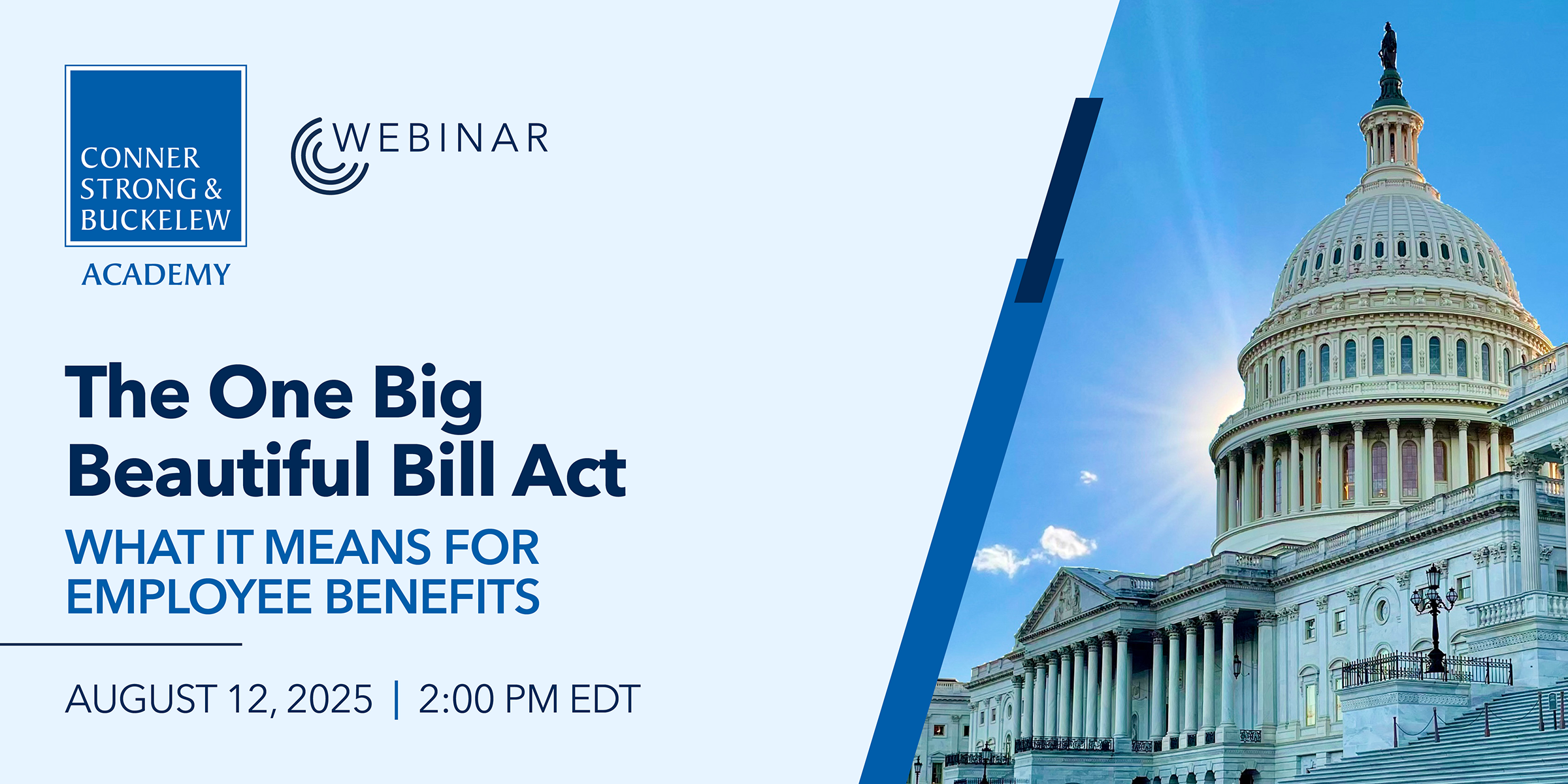 The One Big Beautiful Bill Act: What It Means for Employee Benefits
